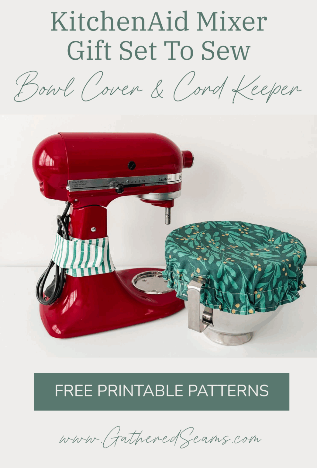 KitchenAid Mixer Gift Set To Sew | Free Patterns - Gathered Seams