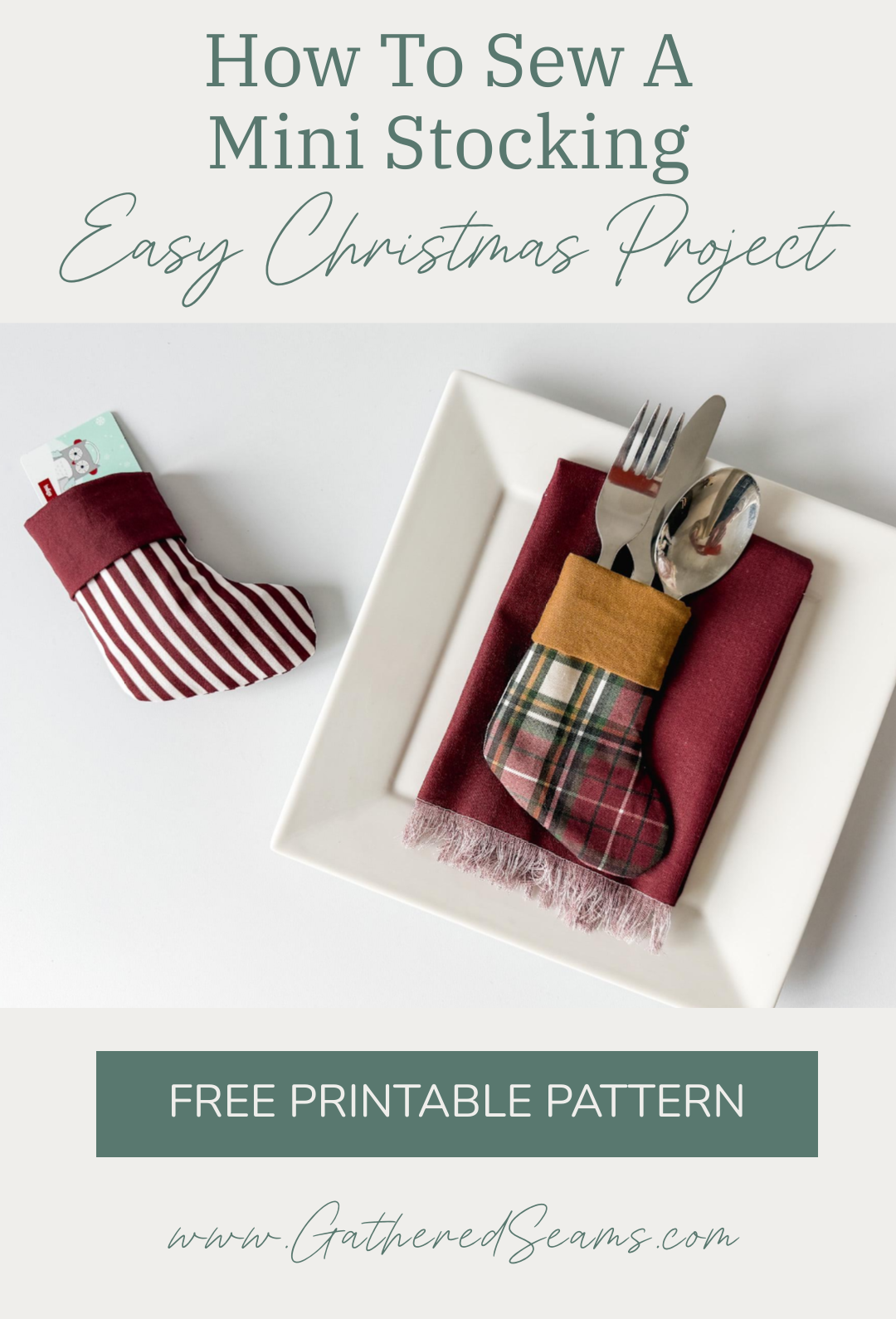 How To Sew A Mini Stocking | Free Printable Pattern - Gathered Seams
